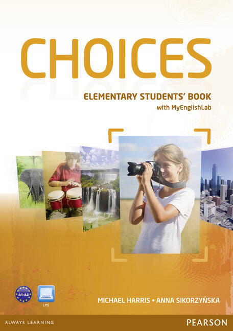 CHOICES ELEMENTARY - STUDENT`S with My English Lab - Kel Ediciones