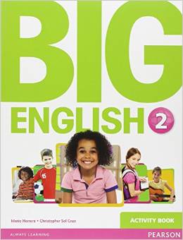 BIG ENGLISH BR 2 - WORKBOOK - Kel Ediciones