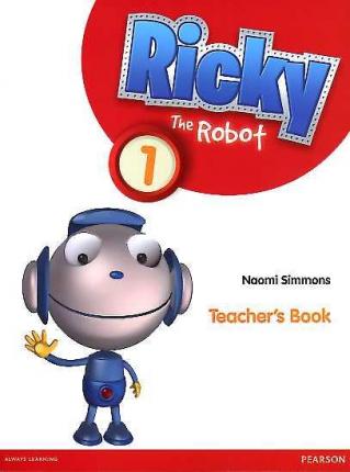 RICKY THE ROBOT 1 - TEACHER`S BOOK with Audio CD - Kel Ediciones