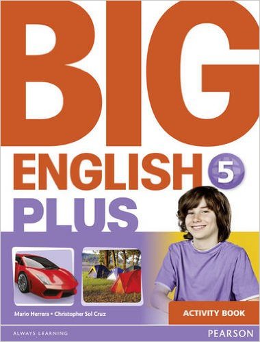 BIG ENGLISH PLUS BR 5 - WORKBOOK - Kel Ediciones