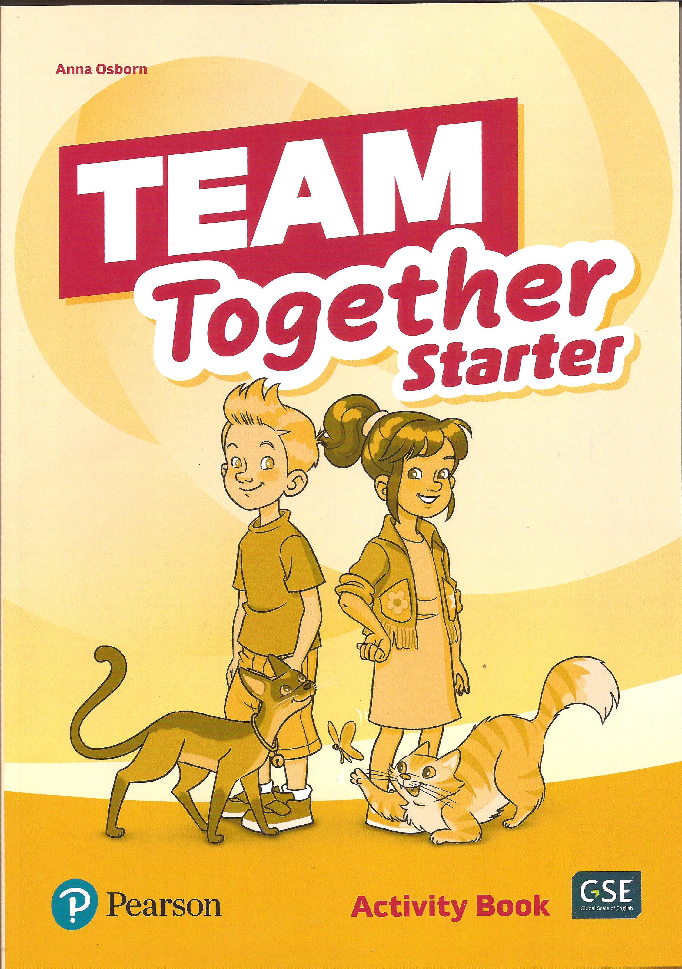 TEAM TOGETHER STARTER - ACTIVITY BOOK - Kel Ediciones
