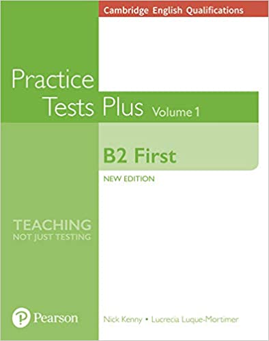 PRACTICE TEST PLUS B2 FIRST Vol 1 - Student's with online resources ...