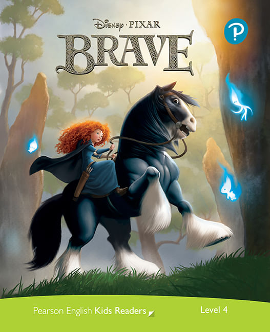 BRAVE . Disney - Pearson English Kids Readers 4 # - Kel Ediciones