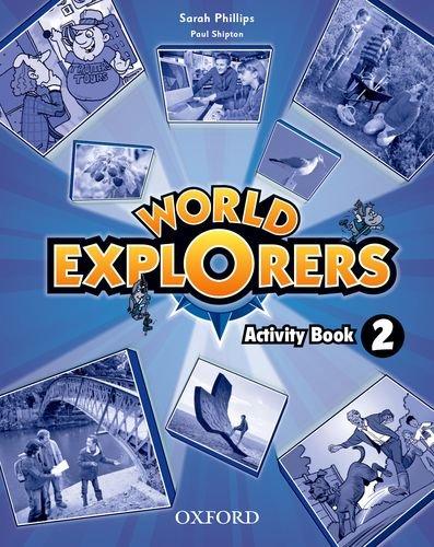 WORLD EXPLORERS 2 - WORKBOOK - Kel Ediciones