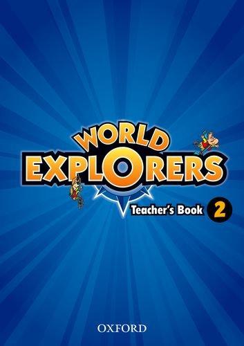 WORLD EXPLORERS 2 -TEACHER`S - Kel Ediciones