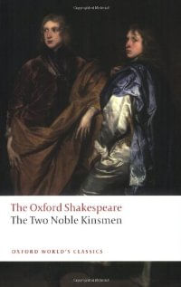 TWO NOBLE KINSMEN, THE - The Oxford Shakespeare - Kel Ediciones