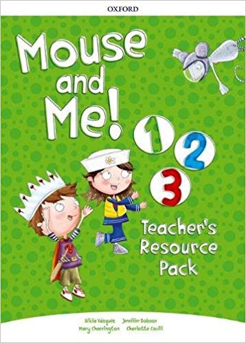MOUSE AND ME! Level 1-3 - Teacher's Resource Pack - Kel Ediciones
