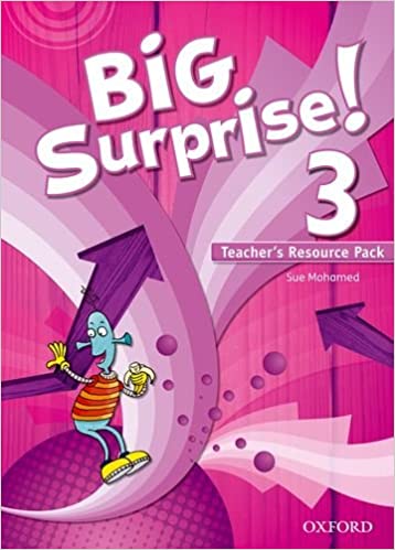BIG SURPRISE! 3 - TEACHER'S RESOURCE PACK - Kel Ediciones