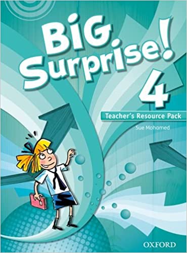 BIG SURPRISE! 4 - TEACHER'S RESOURCE PACK - Kel Ediciones