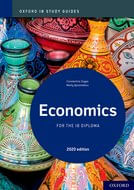 OXFORD IB STUDY GUIDES : ECONOMICS FOR THE IB DIPLOMA - Kel Ediciones