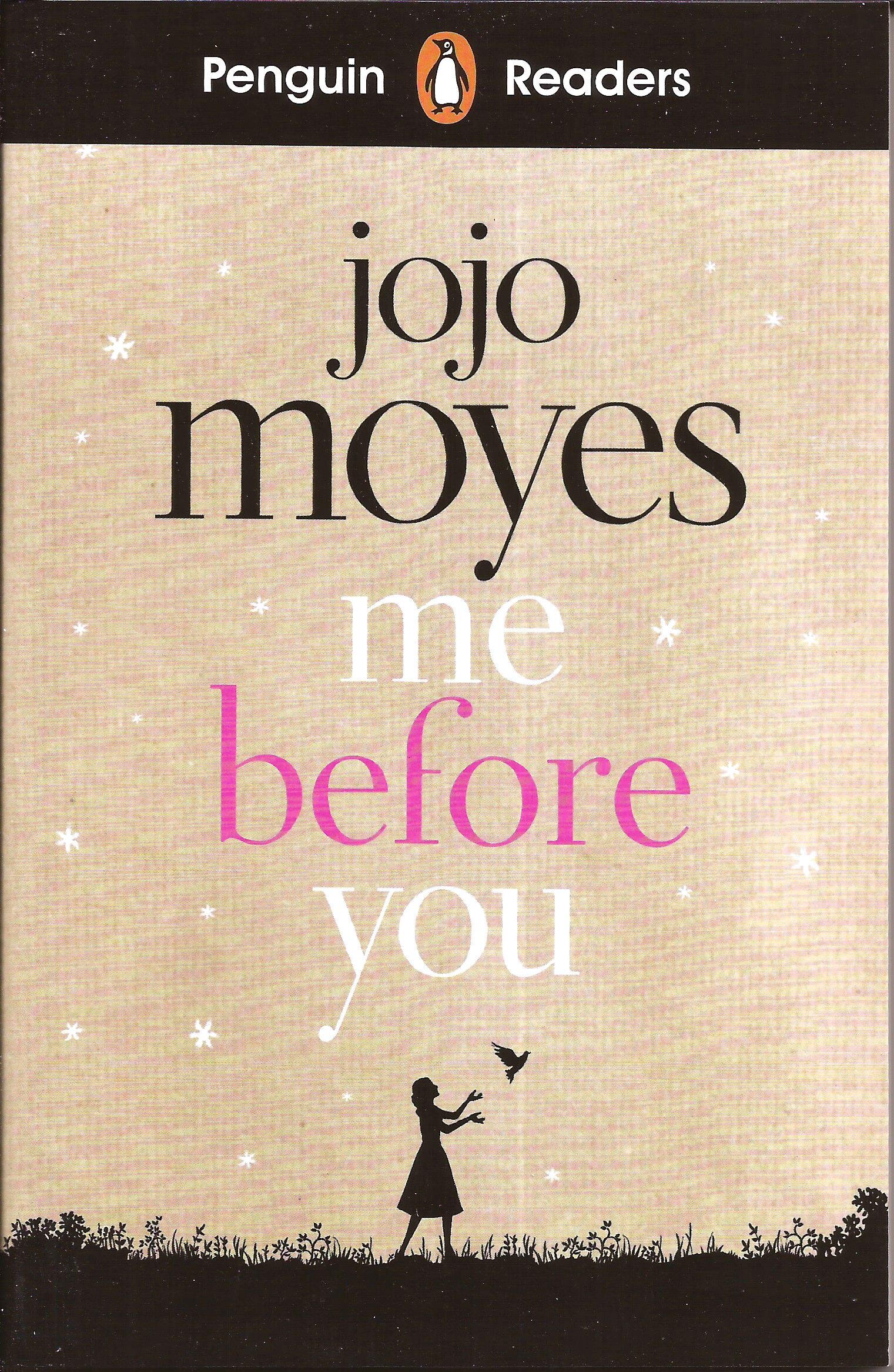 ME BEFORE YOU - Penguin Readers Level 4 - Kel Ediciones