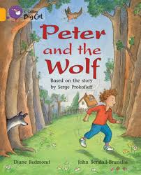 PETER AND THE WOLF - BAND 9 - BiG Cat - Kel Ediciones
