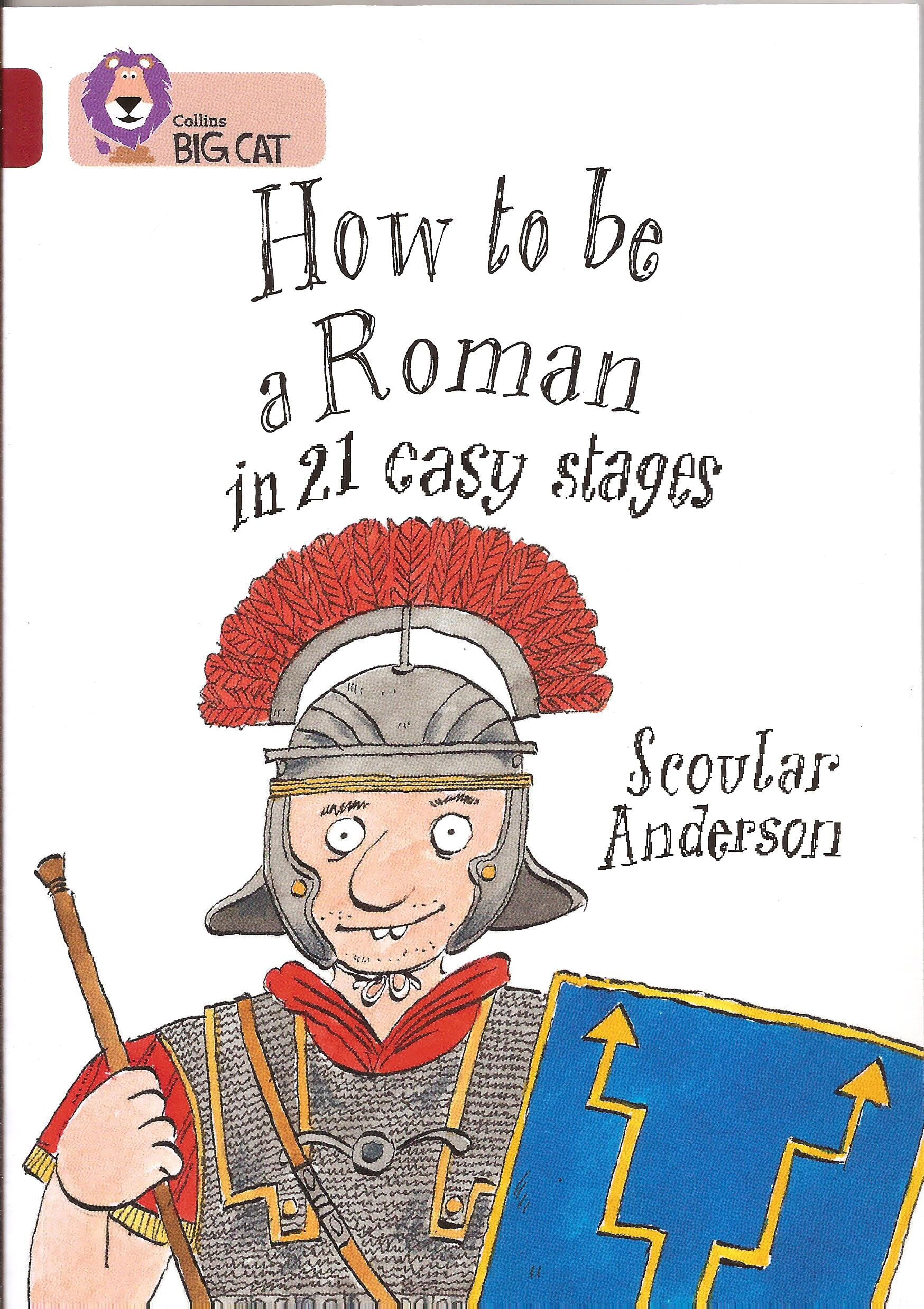 HOW TO BE A ROMAN - BAND 14 - Big Cat - Kel Ediciones