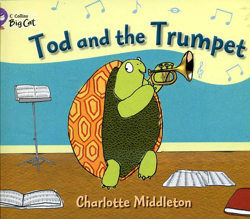 TOD AND THE TRUMPET - BAND 4- Big Cat - Kel Ediciones