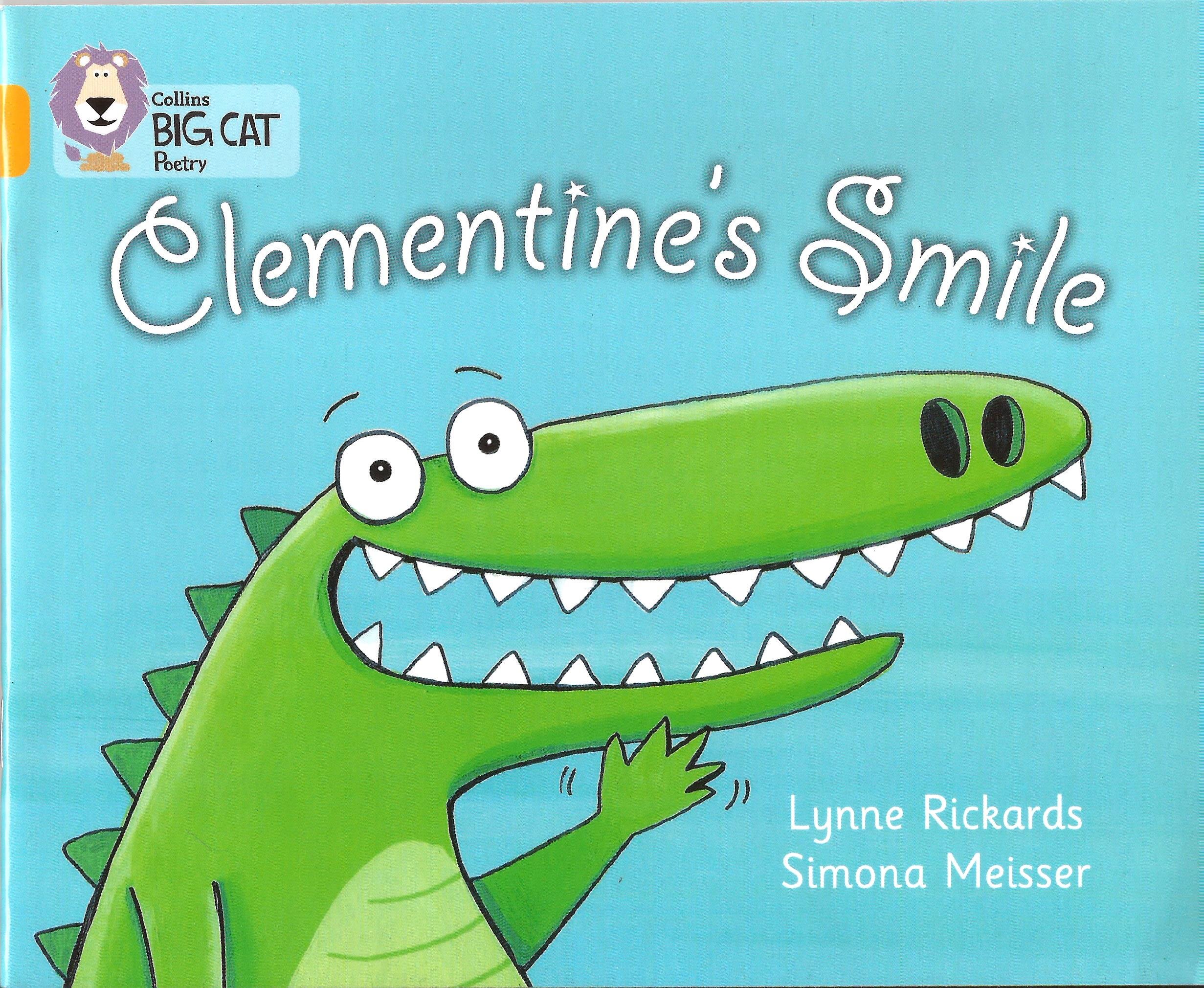 CLEMENTINE`S SMILE - BAND 6 - Big Cat Poetry - Kel Ediciones