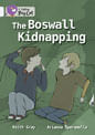 BOSWALL KIDNAPPING, THE - BAND 17 - Big Cat - Kel Ediciones