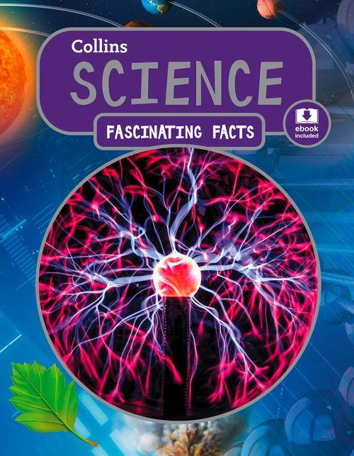 SCIENCE - Collins Fascinating Facts - Kel Ediciones