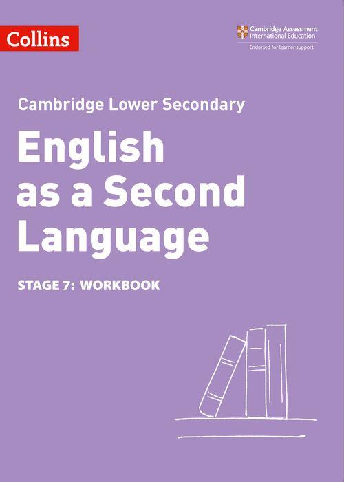 CAMBRIDGE LOWER SECONDARY ENGLISH AS A SECOND LANGUAGE 7 WB **2nd ...