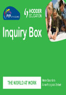 INQUIRY BOX: THE WORLD OF WORK - Ages 9-12 - Kel Ediciones