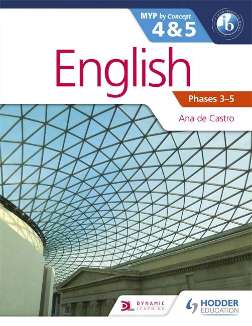 ENGLISH FOR IB MYP 4 & 5 - Phases 3-5 - Kel Ediciones