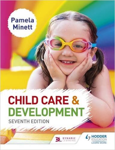 CHILD CARE AND DEVELOPMENT - 7th Ed. - Kel Ediciones