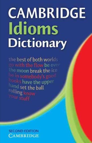 CAMBRIDGE IDIOMS DICTIONARY *2nd Edition* - Kel Ediciones