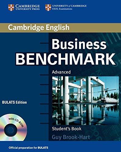 BUSINESS BENCHMARK_ADVANCED- STUDENT`S W/CD BULATS EDITION - Kel Ediciones
