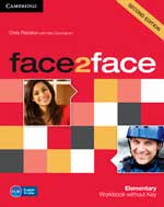FACE2FACE ELEMENTARY- WORKBOOK without Key 2nd Edition - Kel Ediciones
