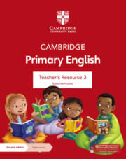 CAMBRIDGE PRIMARY ENGLISH 3 - Teacher's Book with Digital Access - Kel Ediciones
