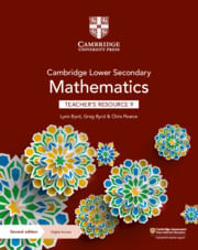 CAMBRIDGE LOWER SECONDARY MATHEMATICS 9 - Teacher's Book with Digital ...