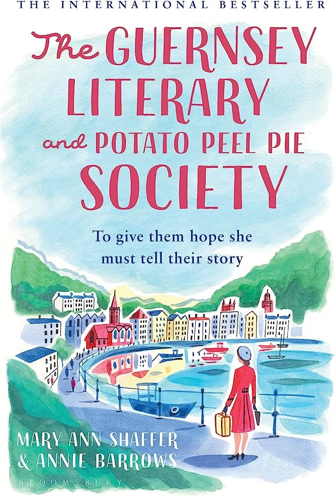 GUERNSEY LITERARY & POTATO PEEL PIE SOCIETY - Bloomsbury *N/E - Kel ...