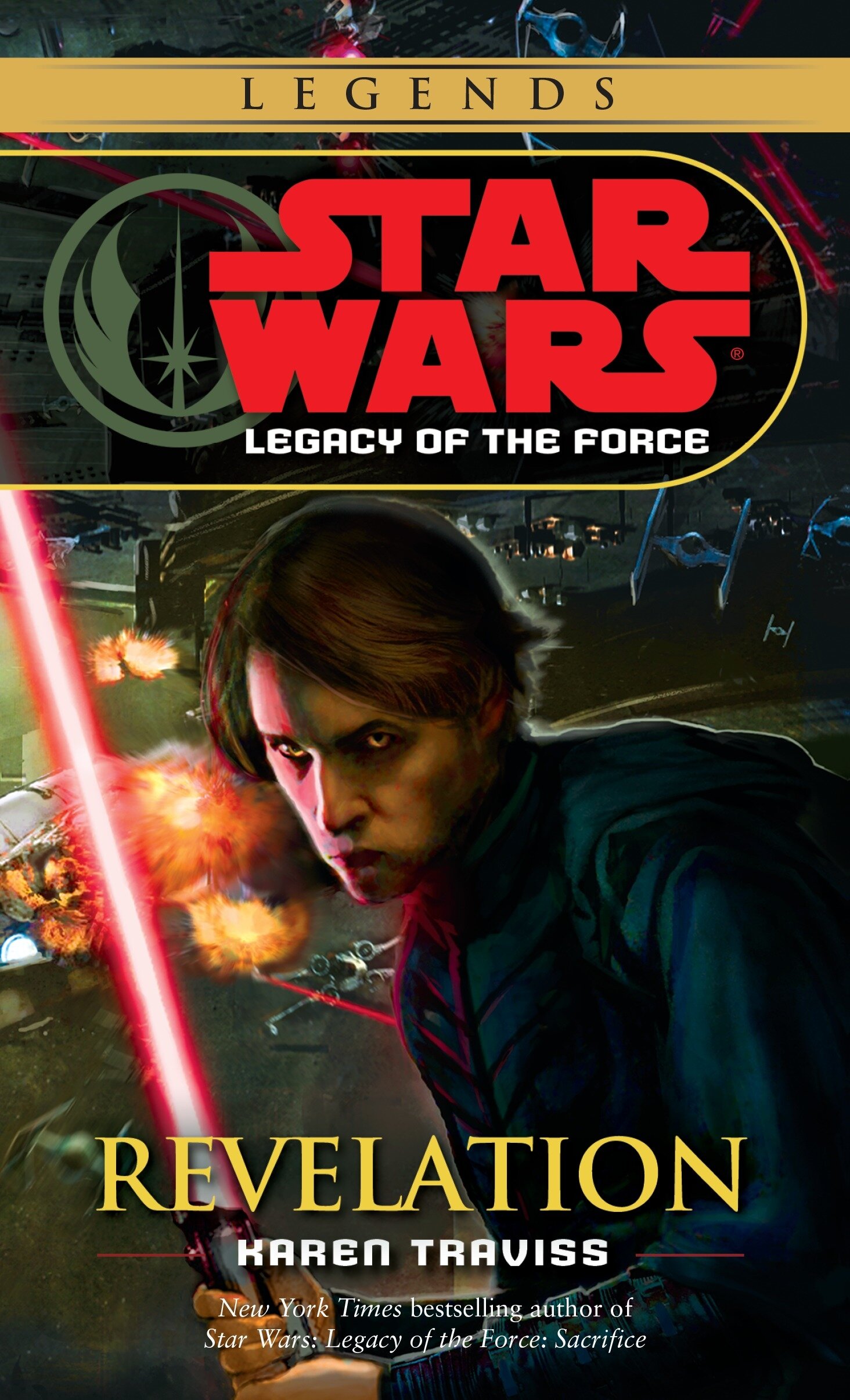 STAR WARS LEGACY OF THE FORCE 8: REVELATION - Del Rey - Kel Ediciones