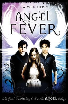 ANGEL TRILOGY 3 : ANGEL FEVER - Usborne - Kel Ediciones