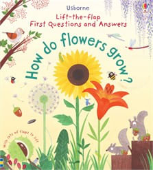 HOW DO FLOWERS GROW? - First Questions and Answers - Kel Ediciones