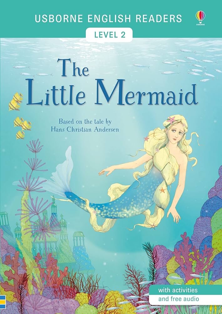 LITTLE MERMAID,THE - Usborne English Readers Level 2 - Kel Ediciones