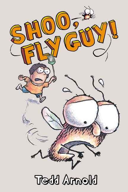 FLY GUY 3 : Shoo, Fly Guy! - Scholastic - Kel Ediciones
