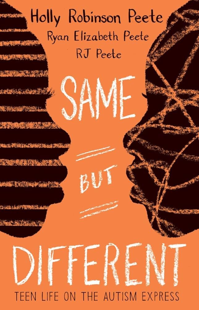 SAME BUT DIFFERENT : Teen Life on the Autism Express - Kel Ediciones