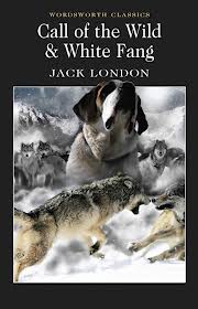 CALL OF THE WILD, THE & WHITE FANG - Wordswoth - Kel Ediciones