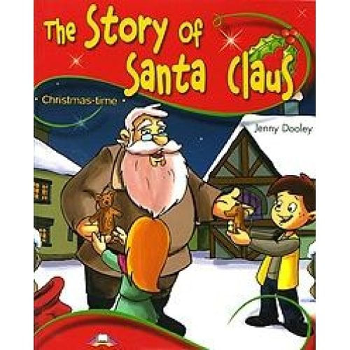 STORY OF SANTA CLAUS PUPIL`S - Christmas Time # - Kel Ediciones