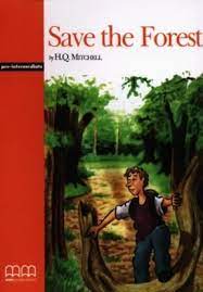 SAVE THE FOREST- MM3 - Kel Ediciones