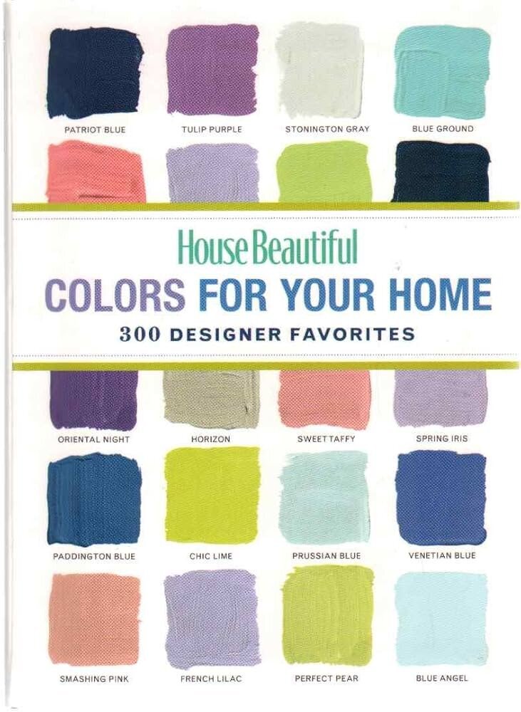 HOUSE BEAUTIFUL COLORS FOR YOUR HOME - Sterling # - Kel Ediciones