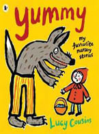 YUMMY : MY FAVOURITE NURSERY STORIES - Walker *Out of Print* - Kel ...