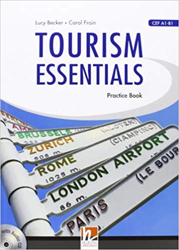 TOURISM ESSENTIAL - STUDENT'S BOOK w/Audio CD - Kel Ediciones