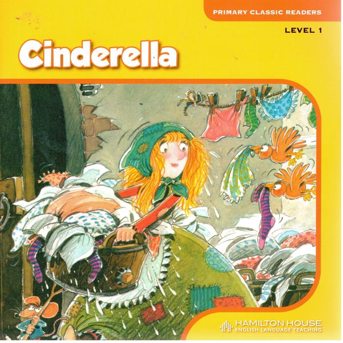 CINDERELLA Primary Classic Readers Level 1 - Hamilton - Kel Ediciones