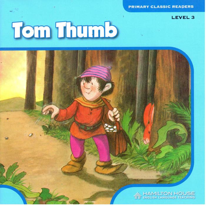 TOM THUMB Primary Classic Readers Level 3 - Hamilton - Kel Ediciones