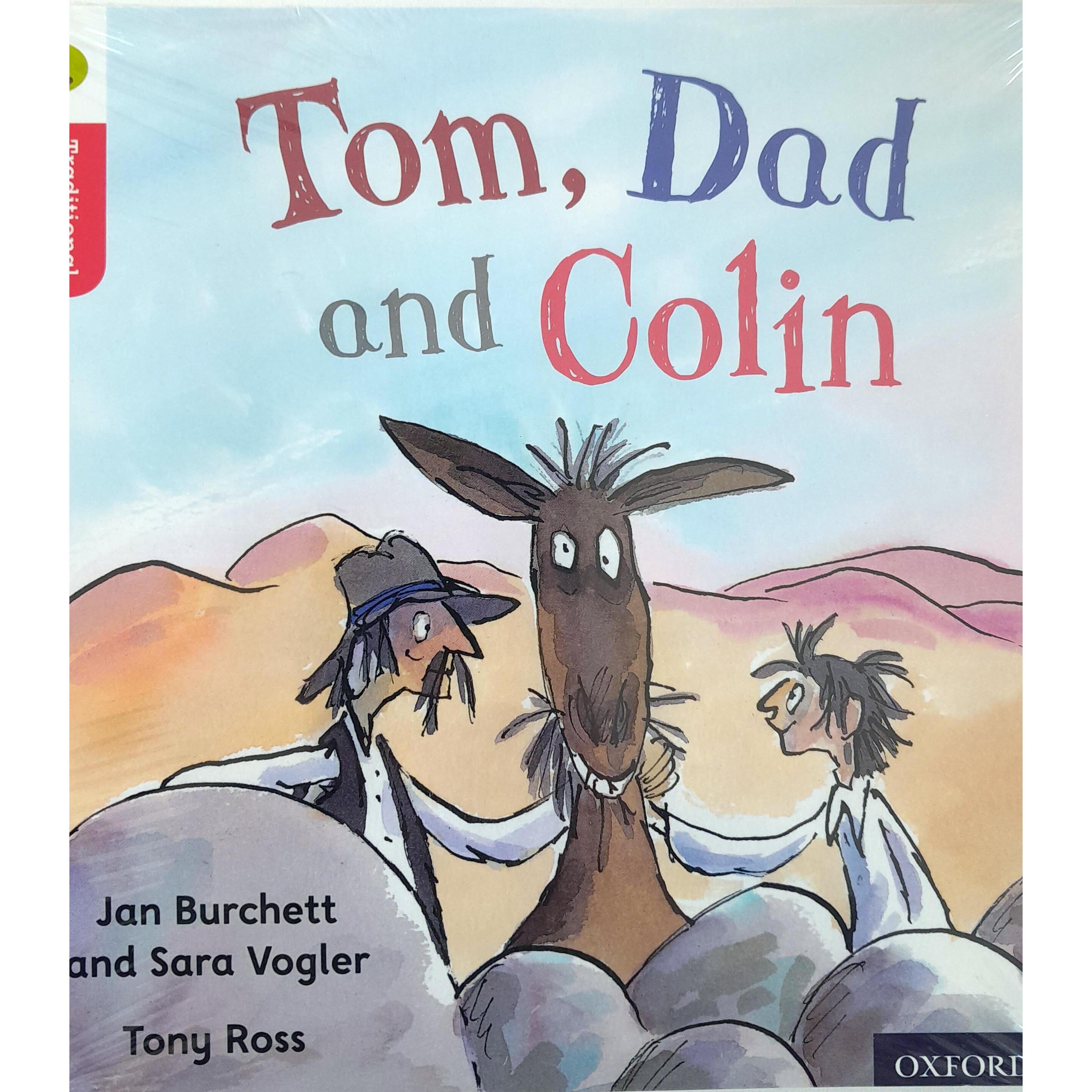 TOM, DAD AND COLIN - ORT Stage 4 Traditional Tales - Kel Ediciones