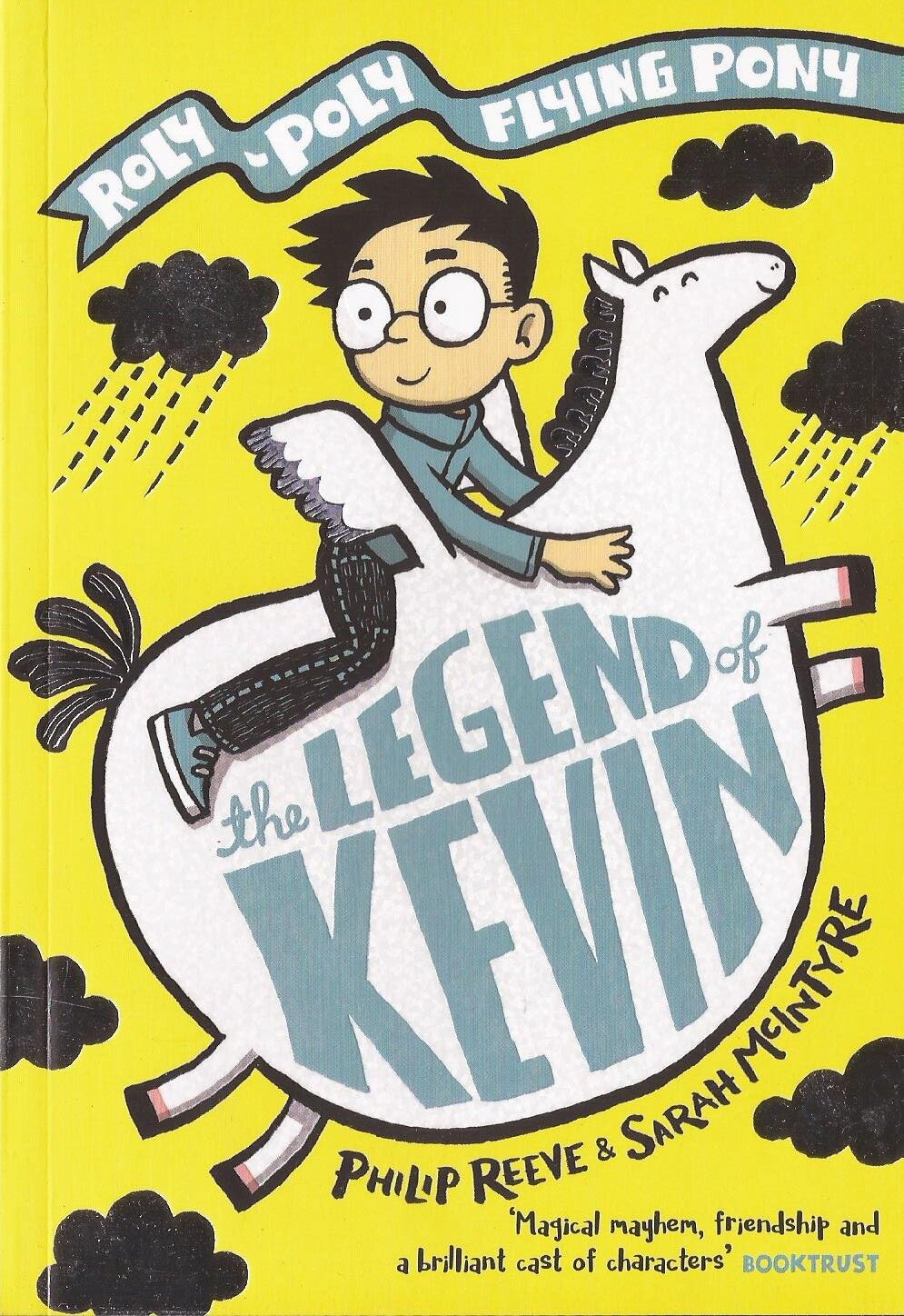 LEGEND OF KEVIN,THE : A Roly-Poly Flying Pony Adventure - OUP - Kel ...