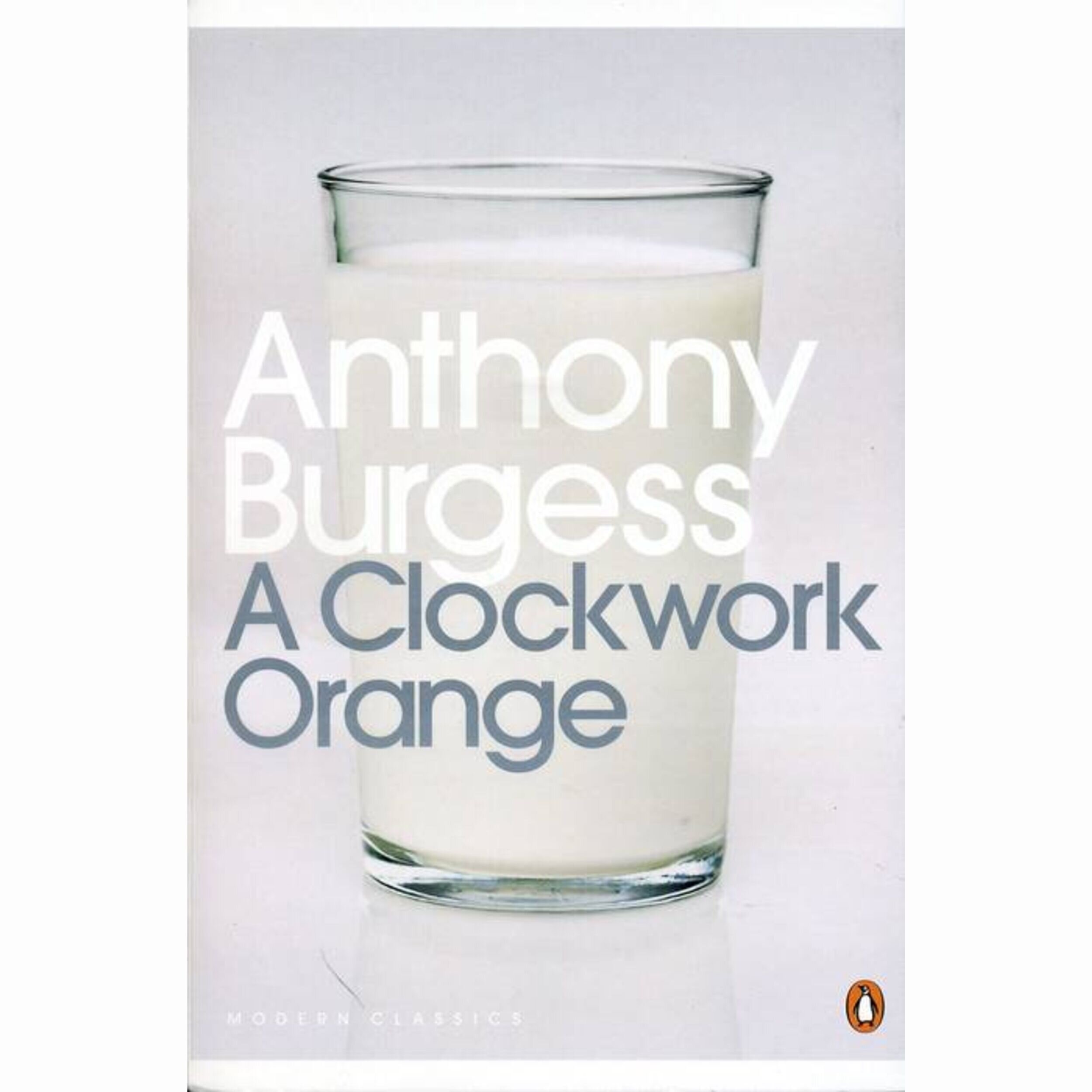 CLOCKWORK ORANGE,A - Penguin Modern Classics - Kel Ediciones