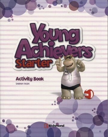 YOUNG ACHIEVERS STARTERS - ACTIVITY BOOK # - Kel Ediciones
