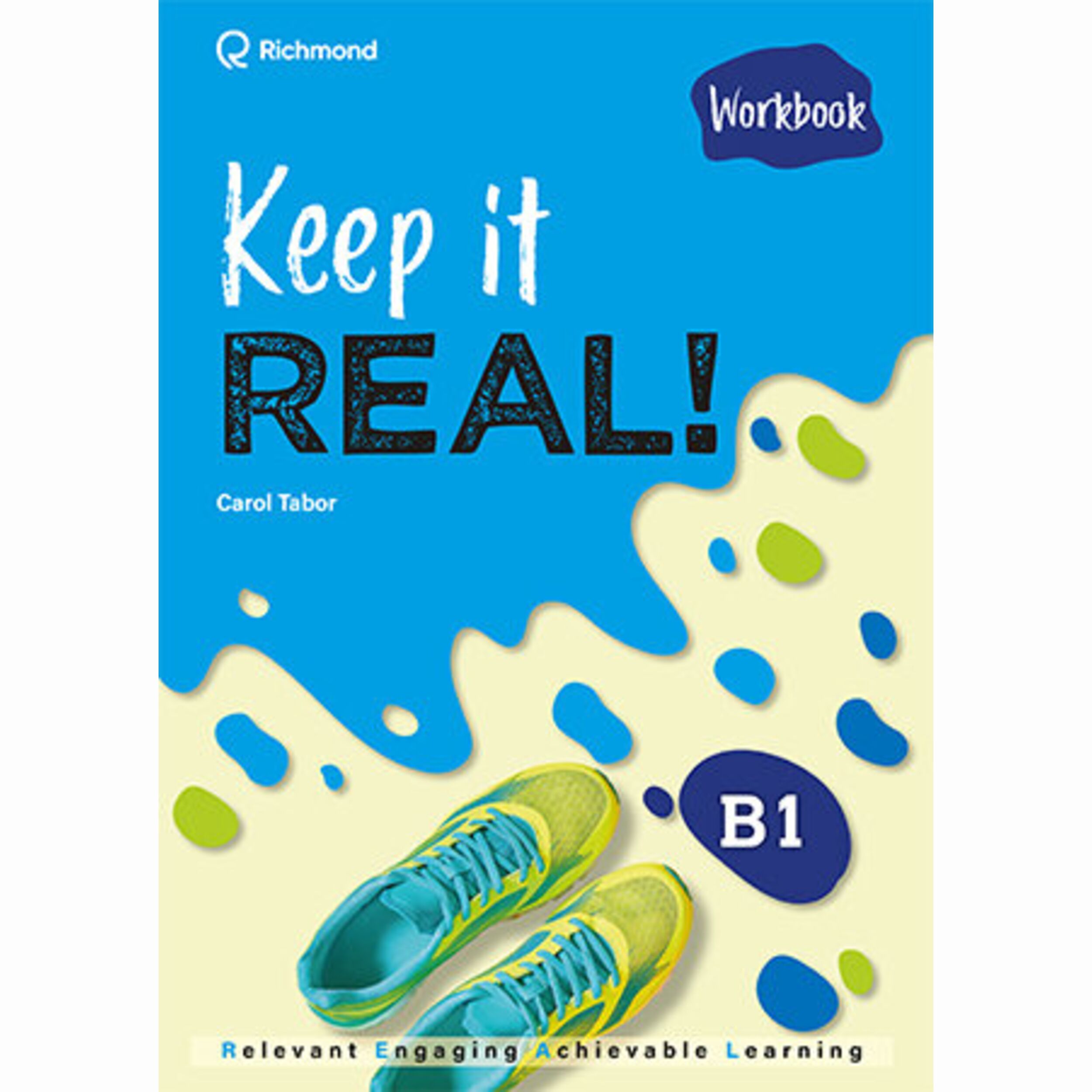 KEEP IT REAL! B1 - Workbook - Kel Ediciones